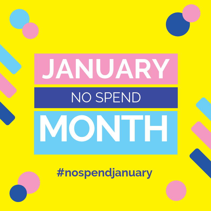 No Spend January - Blogging Away Debt Blogging Away Debt